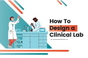 How To Design A Clinical Lab | Lab Consulting Services